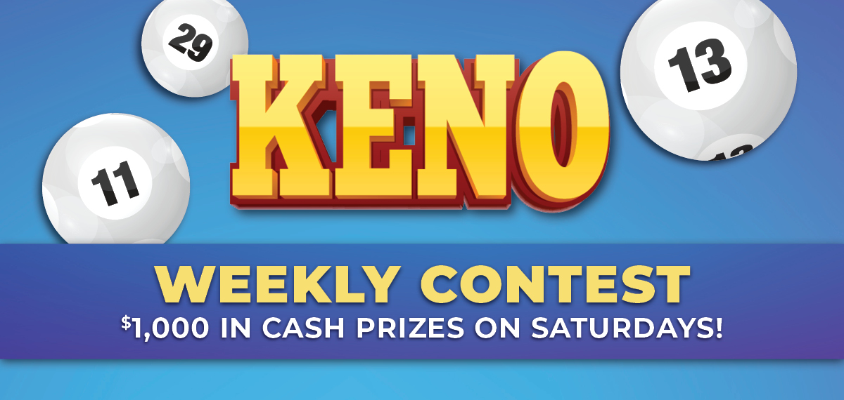 Keno Weekly Contest Keno Weekly Contest