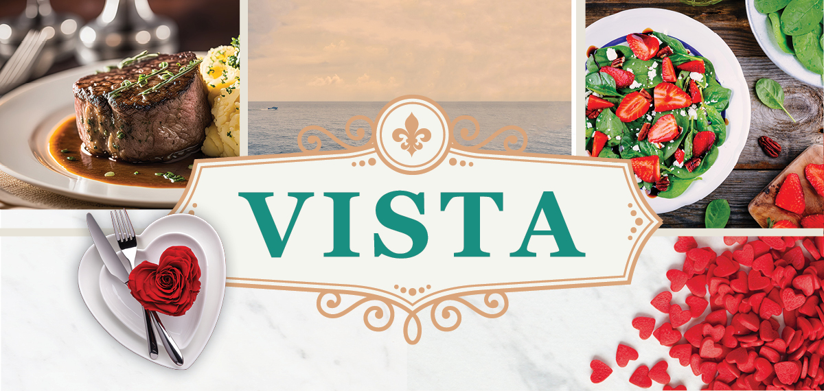 Vista Valentine's Day Special